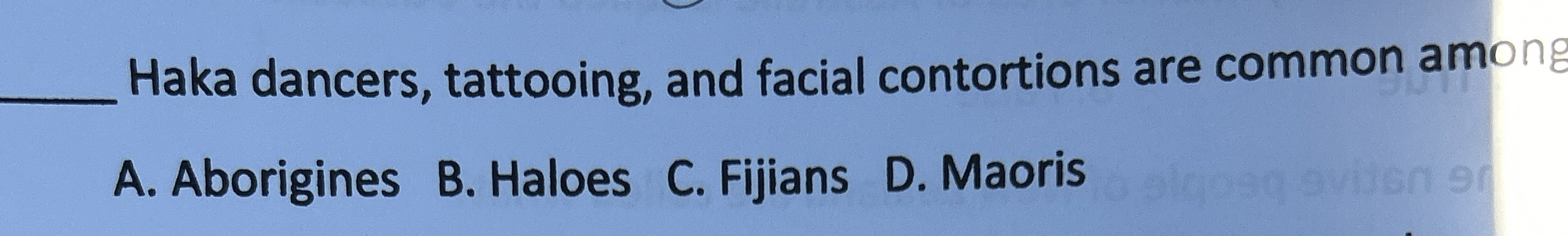 Solved Haka dancers, tattooing, and facial contortions are | Chegg.com