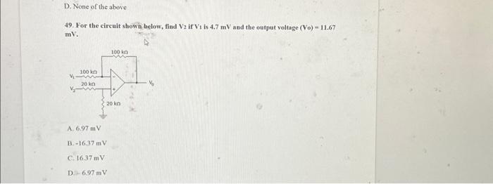 Solved 49. For the circuit shown below, find V2 if V1 is | Chegg.com