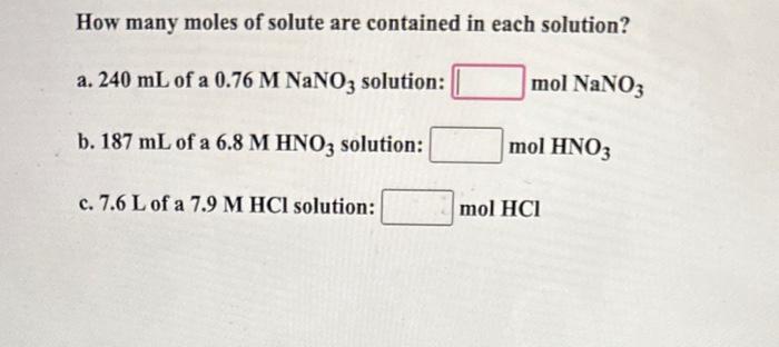 Solved How many moles of solute are contained in each | Chegg.com