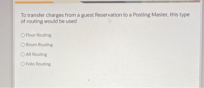 Solved To transfer charges from a guest Reservation to a | Chegg.com