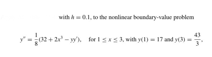 with h=0.1, ﻿to the nonlinear boundary-value | Chegg.com