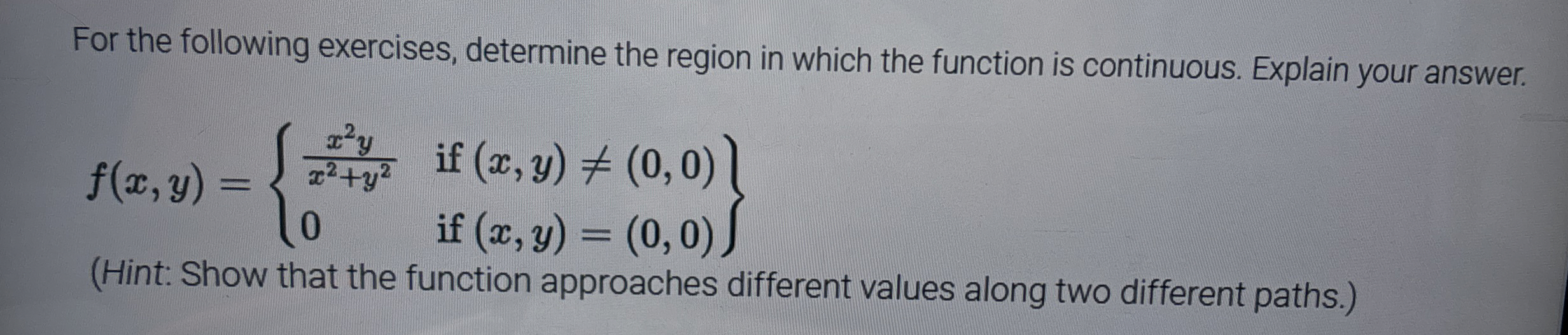 Solved For the following exercises, determine the region in | Chegg.com