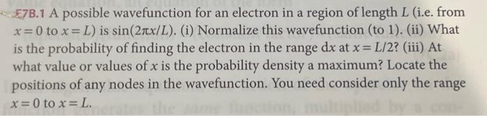 Solved 57b 1 A Possible Wavefunction For An Electron In A
