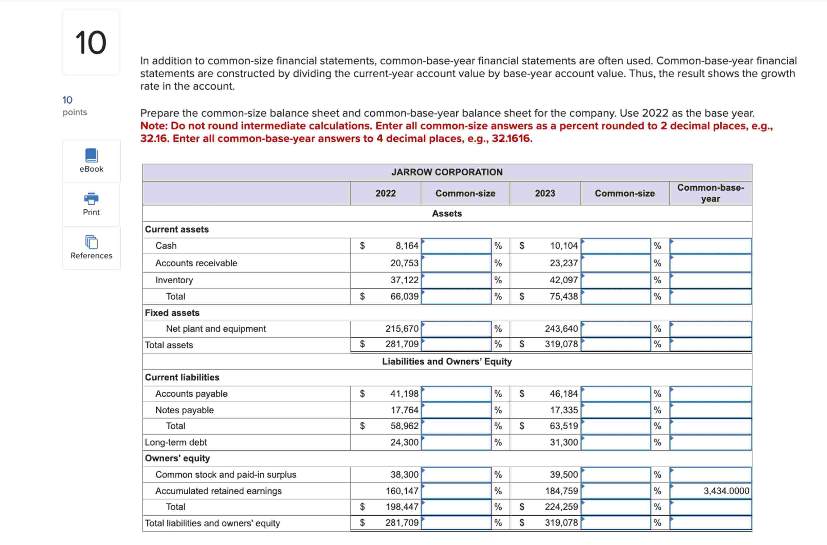 Solved In addition to common-size financial statements, | Chegg.com