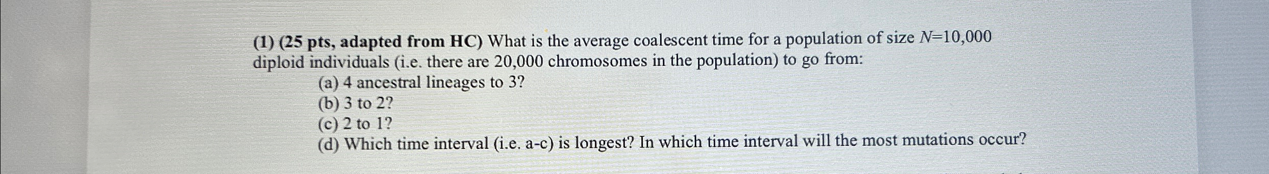 Solved (1) (25 ﻿pts, ﻿adapted from HC) ﻿What is the average | Chegg.com
