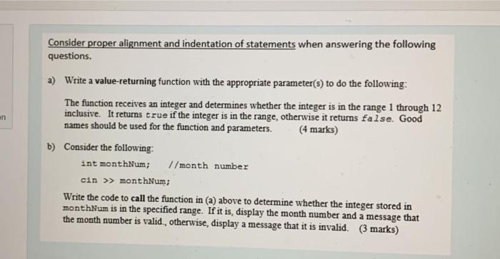 Solved Consider proper alignment and indentation of | Chegg.com