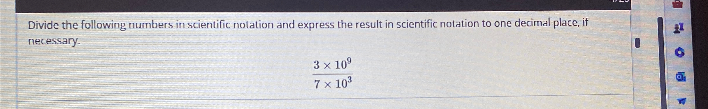 Solved Divide the following numbers in scientific notation | Chegg.com