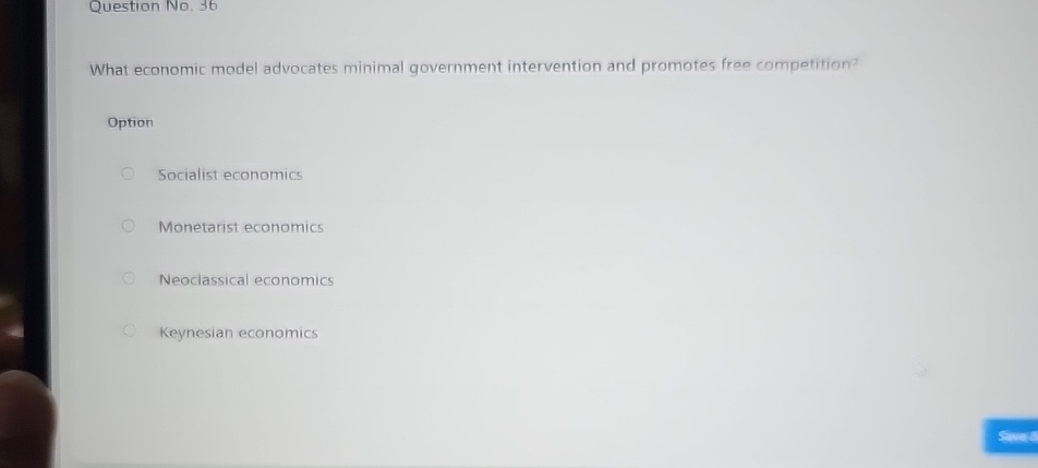 Solved Question No. 36What economic model advocates minimal | Chegg.com