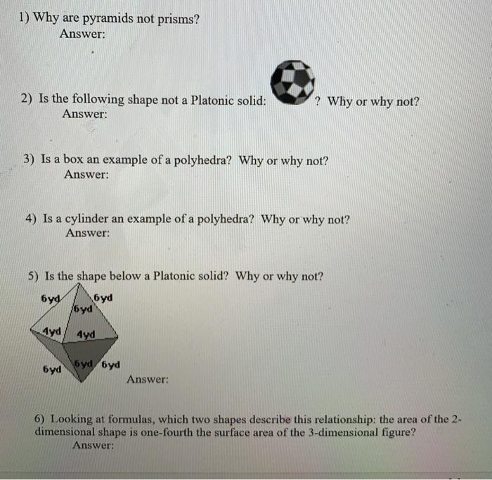 Solved 1) Why are pyramids not prisms? Answer: 2) Is the | Chegg.com