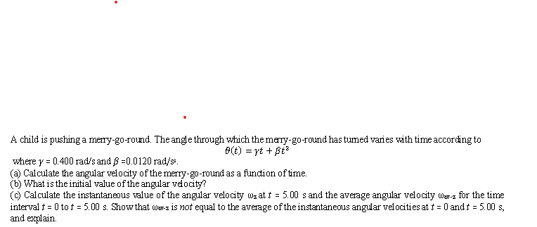 Solved A child is pushing a mery-go-round. The ange through | Chegg.com