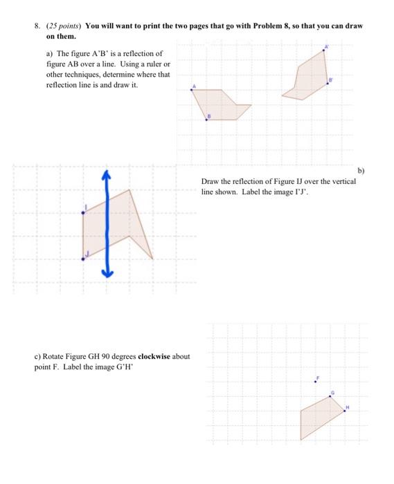 Solved 8. (25 points) You will want to print the two pages | Chegg.com