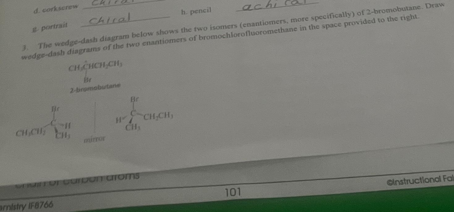 Solved 3. ﻿The wedge-dash diagram below shows the two | Chegg.com