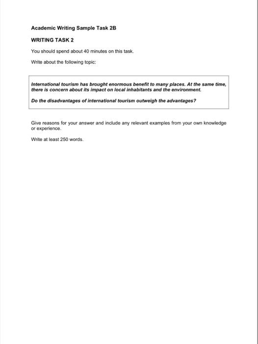 Academic Writing Sample Task 2B WRITING TASK 2 You | Chegg.com