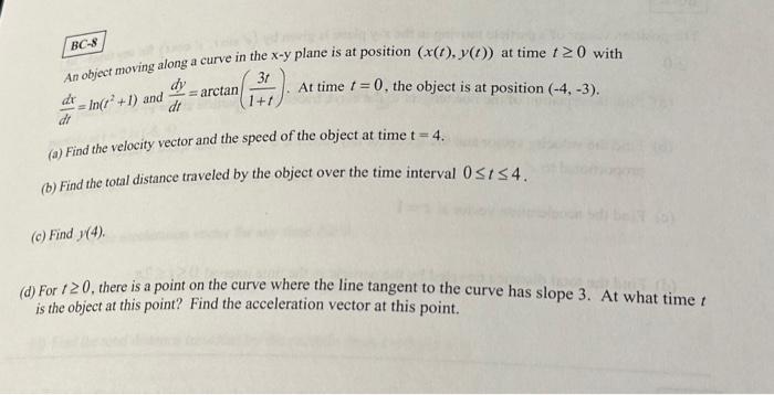 Solved BC−8 An object moving along a curve in the x−y plane | Chegg.com