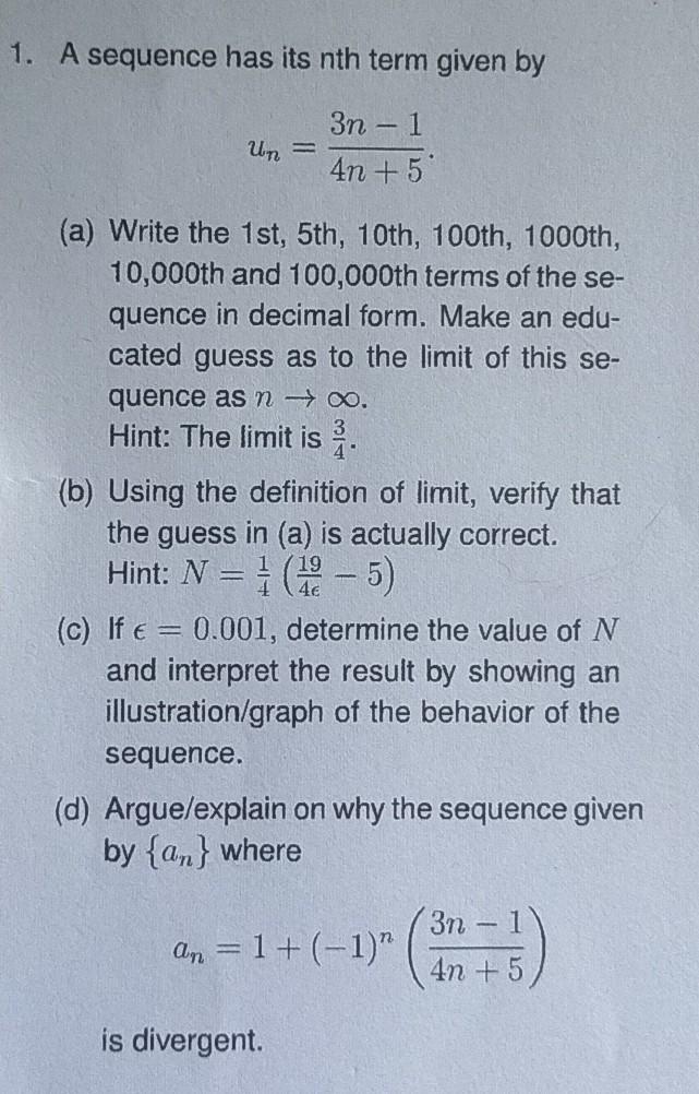 Solved 1. A sequence has its nth term given by Un = 3n - 1 | Chegg.com