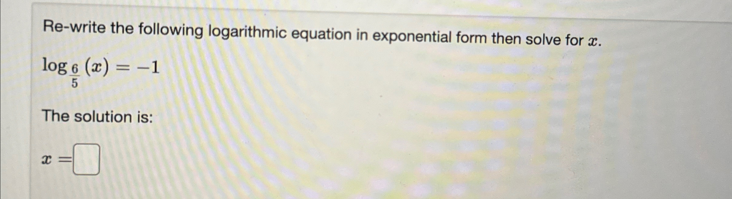 Solved Re-write the following logarithmic equation in | Chegg.com