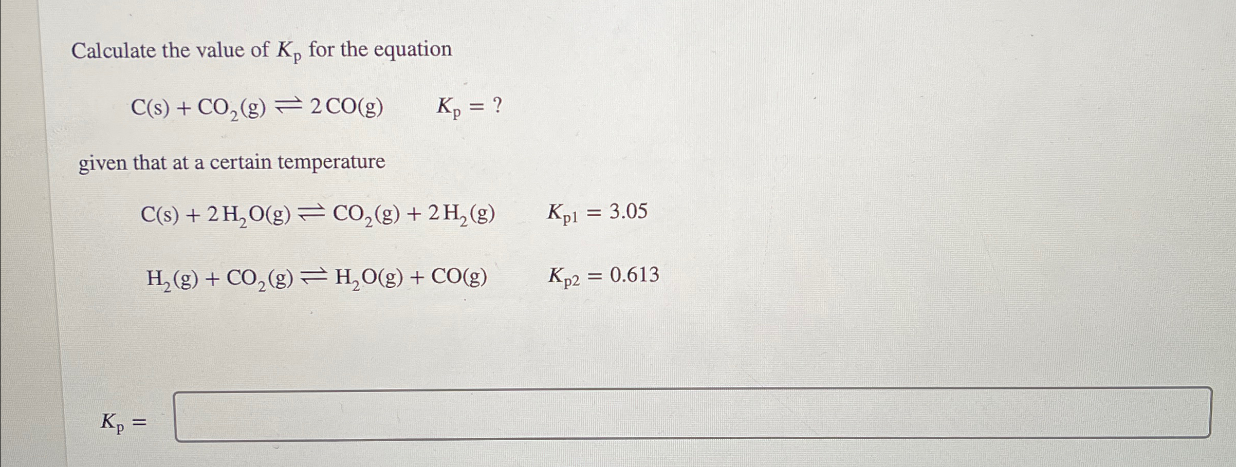 Solved Calculate the value of Kp ﻿for the | Chegg.com