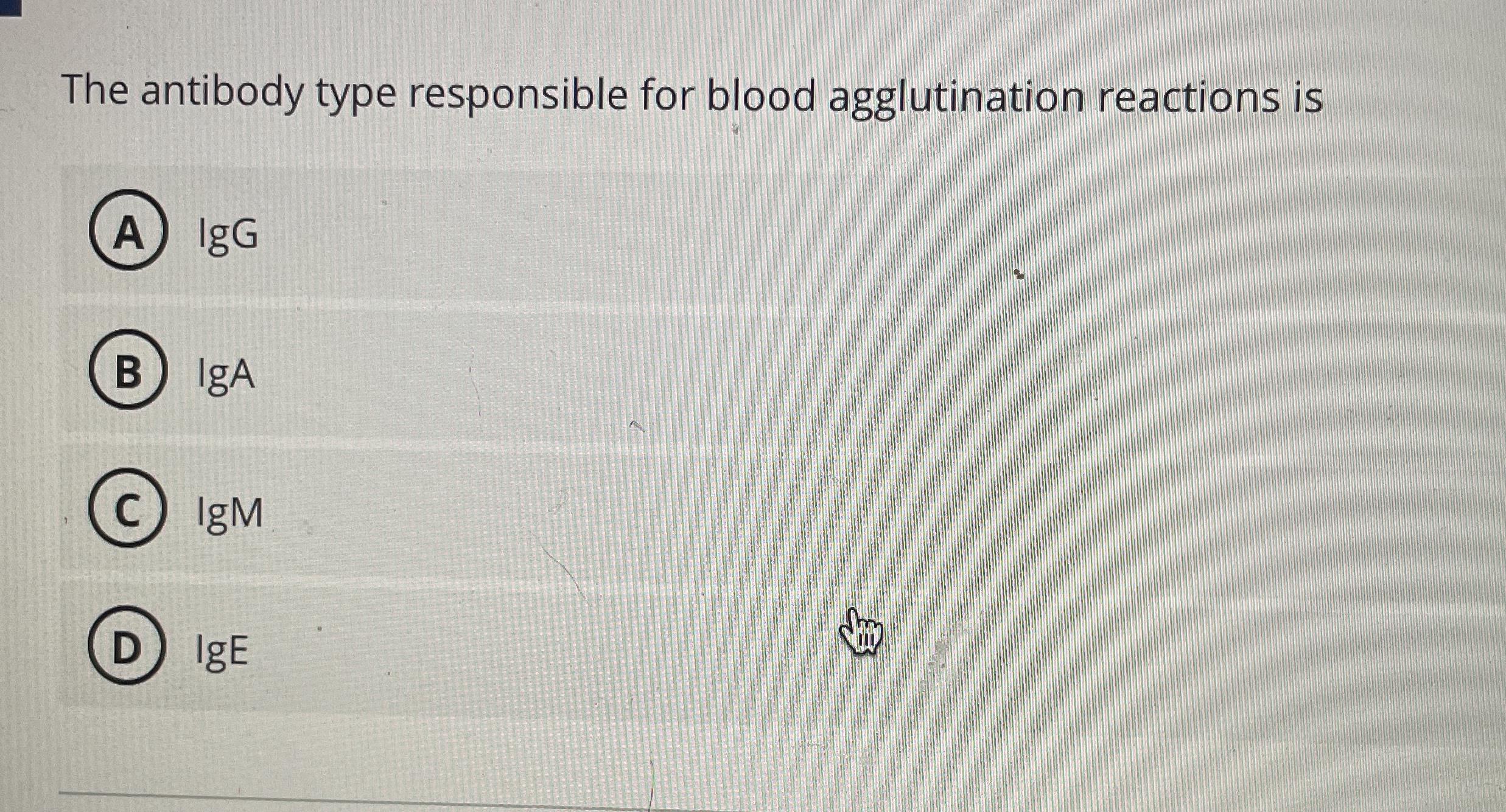 Solved The antibody type responsible for blood agglutination | Chegg.com