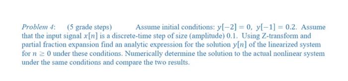 Solved Problem 4: (5 grade steps) Assume initial | Chegg.com