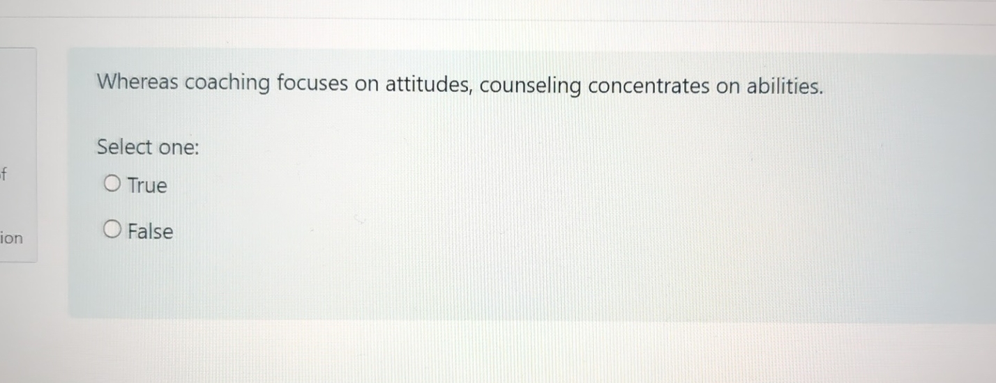 Solved Whereas coaching focuses on attitudes, counseling | Chegg.com