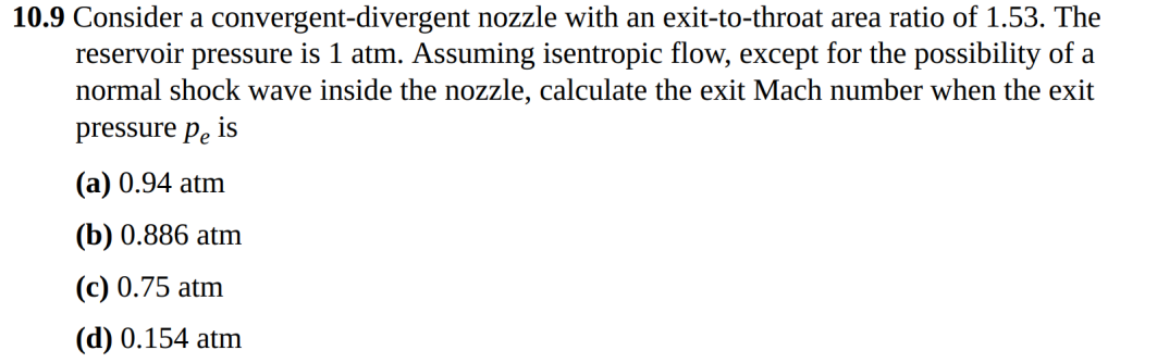 Solved 10.9 ﻿Consider a convergent-divergent nozzle with an | Chegg.com