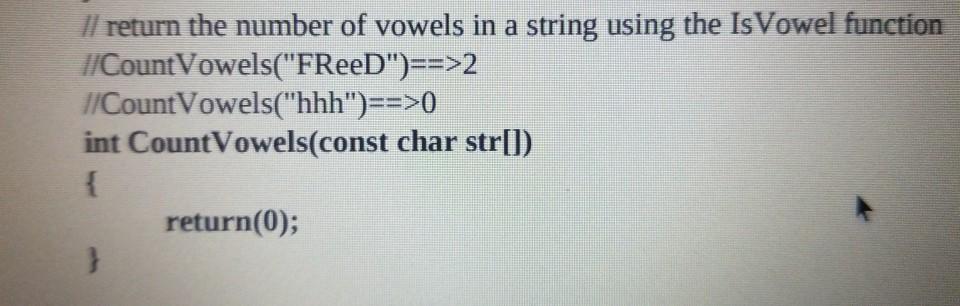 Solved // return the number of vowels in a string using the | Chegg.com