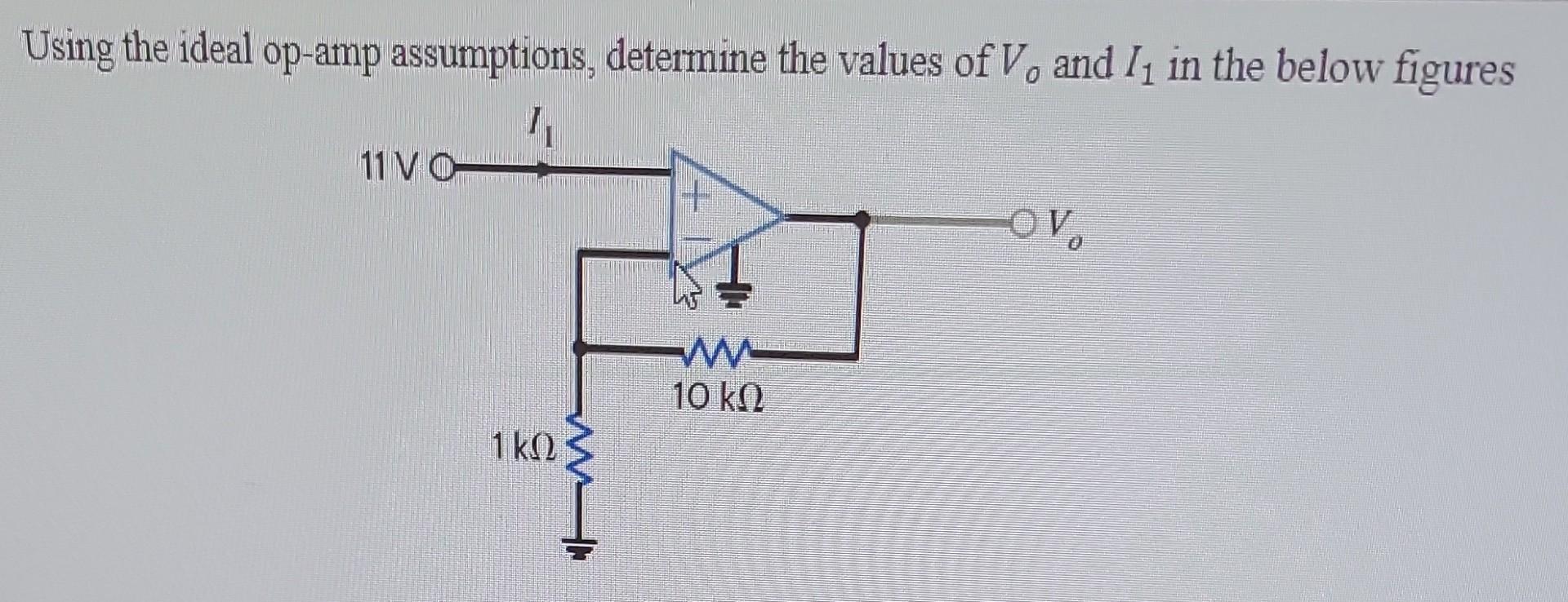 Solved Using the ideal op-amp assumptions, determine the | Chegg.com