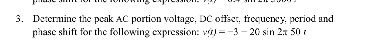 Solved Determine the peak AC portion voltage, DC offset, | Chegg.com