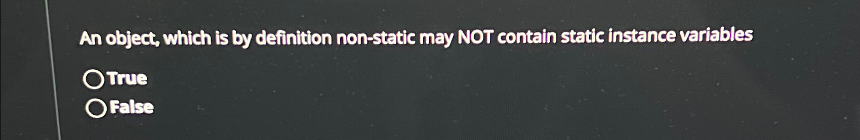 Solved An object, which is by definition non-static may NOT | Chegg.com