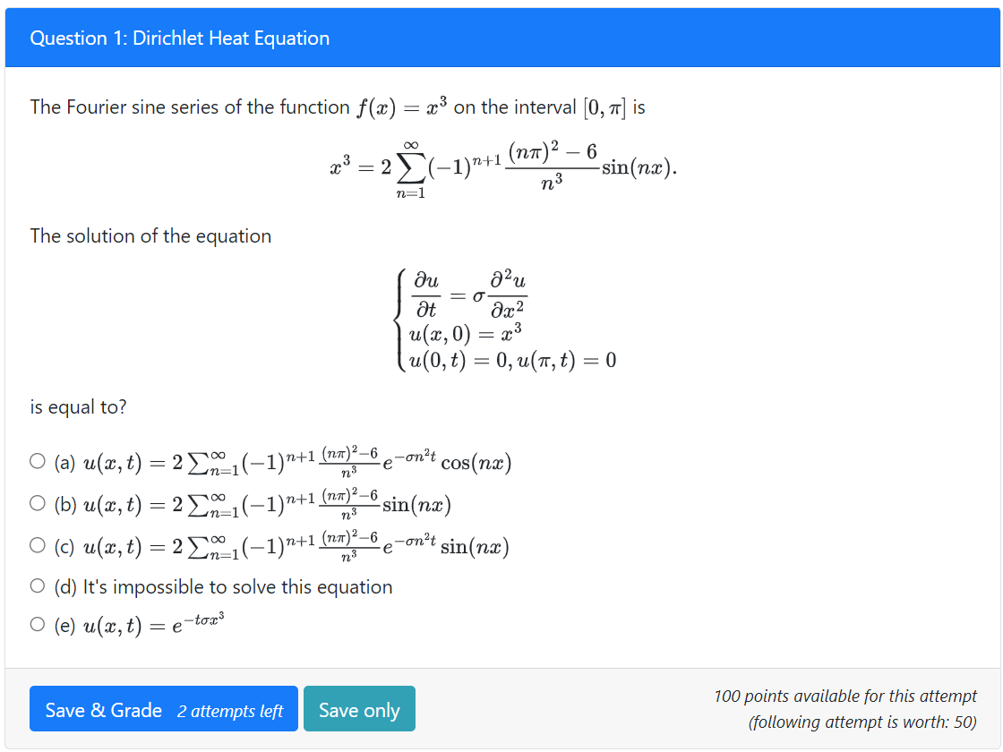 Solved Question 1: Dirichlet Heat EquationThe Fourier sine | Chegg.com