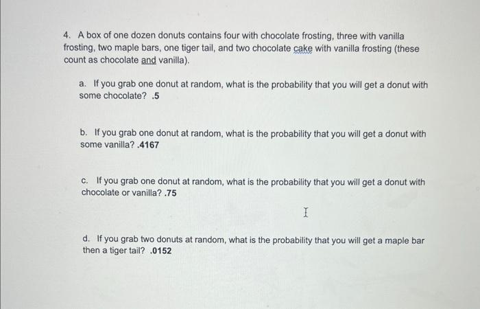 Solved 4. A box of one dozen donuts contains four with | Chegg.com