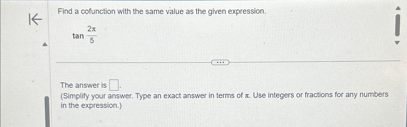 Solved Find a cofunction with the same value as the given | Chegg.com