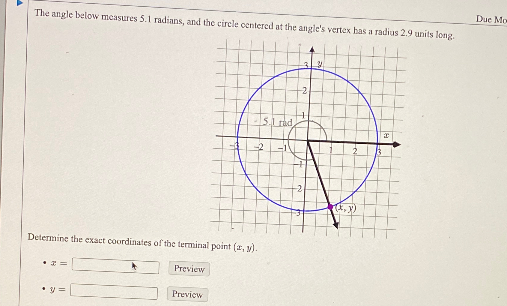 Solved The angle below measures 5.1 ﻿radians, and the circle | Chegg.com