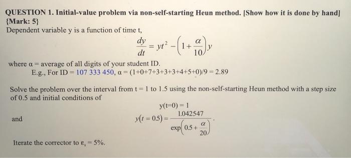 Solved QUESTION 1. Initial-value problem via | Chegg.com