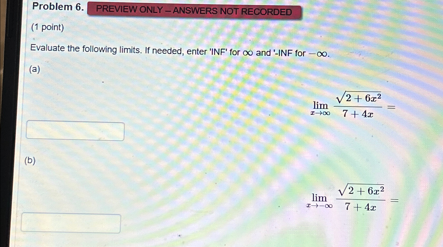 Solved Problem 5. ﻿PREVIEW ONLY - ﻿ANSWERS NOT RECORDED(1 | Chegg.com
