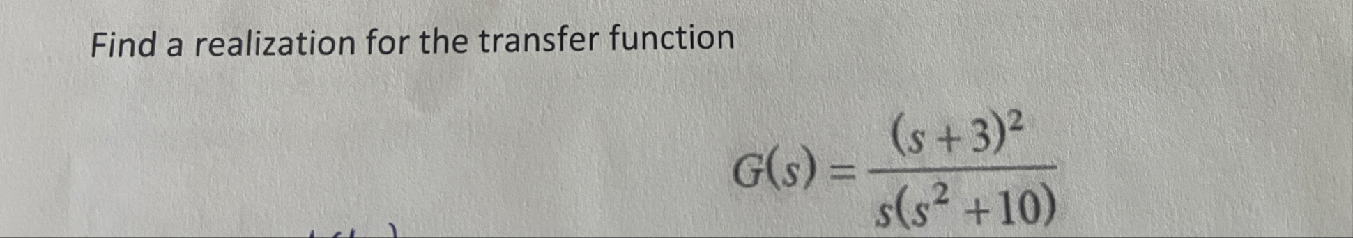 Solved Find a realization for the transfer | Chegg.com