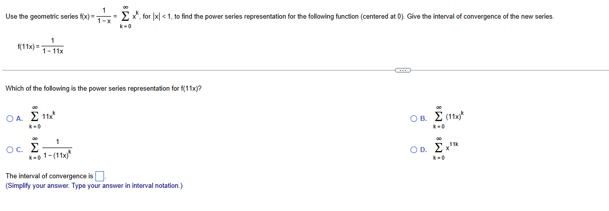 Solved Use The Geometric Series F X 11 X ∑k 0∞xk ﻿for