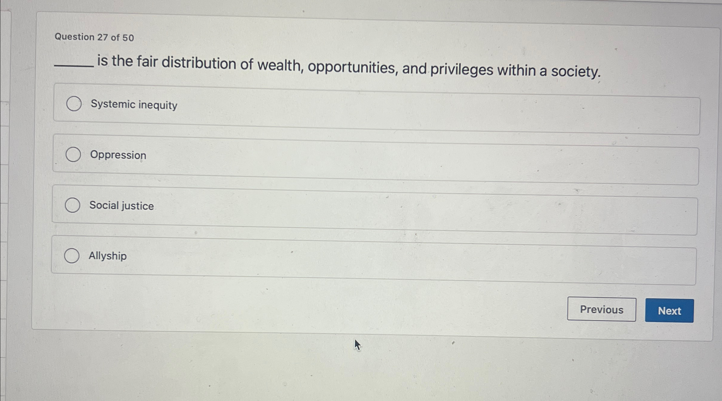 Solved Question 27 ﻿of 50is the fair distribution of wealth, | Chegg.com