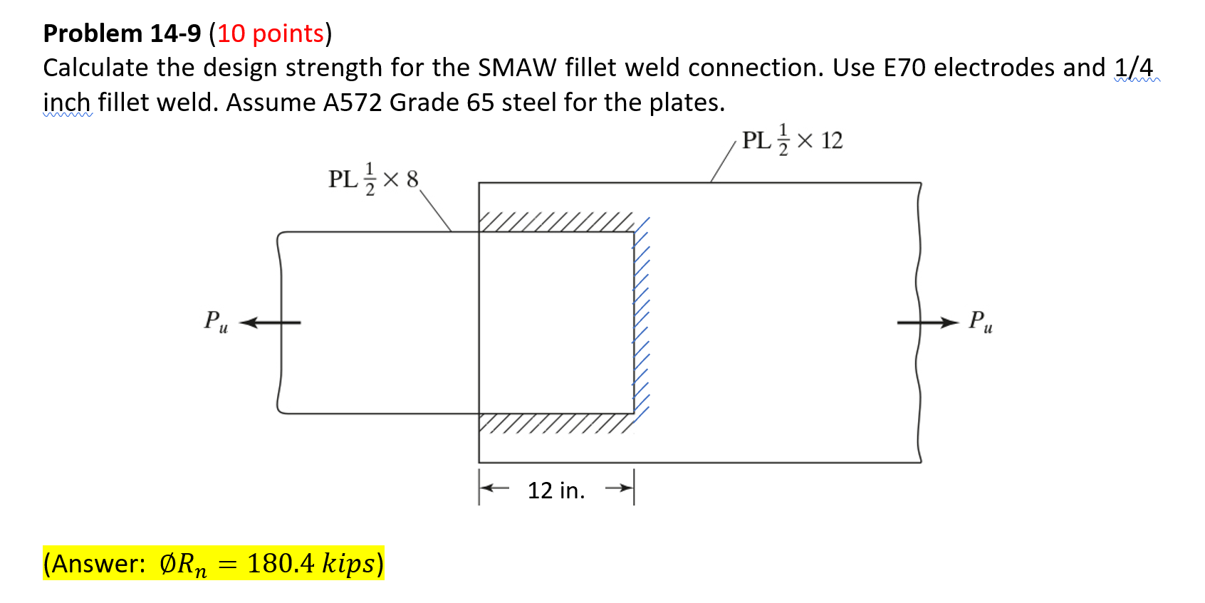Solved Problem 14-9 (10 ﻿points)Calculate the design | Chegg.com