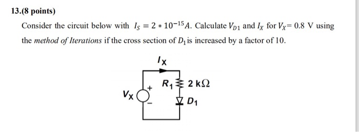 Solved 13.(8 points) Consider the circuit below with Is = 2 | Chegg.com