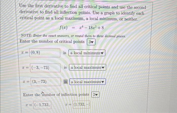 Solved Use the first derivative to find all critical points | Chegg.com