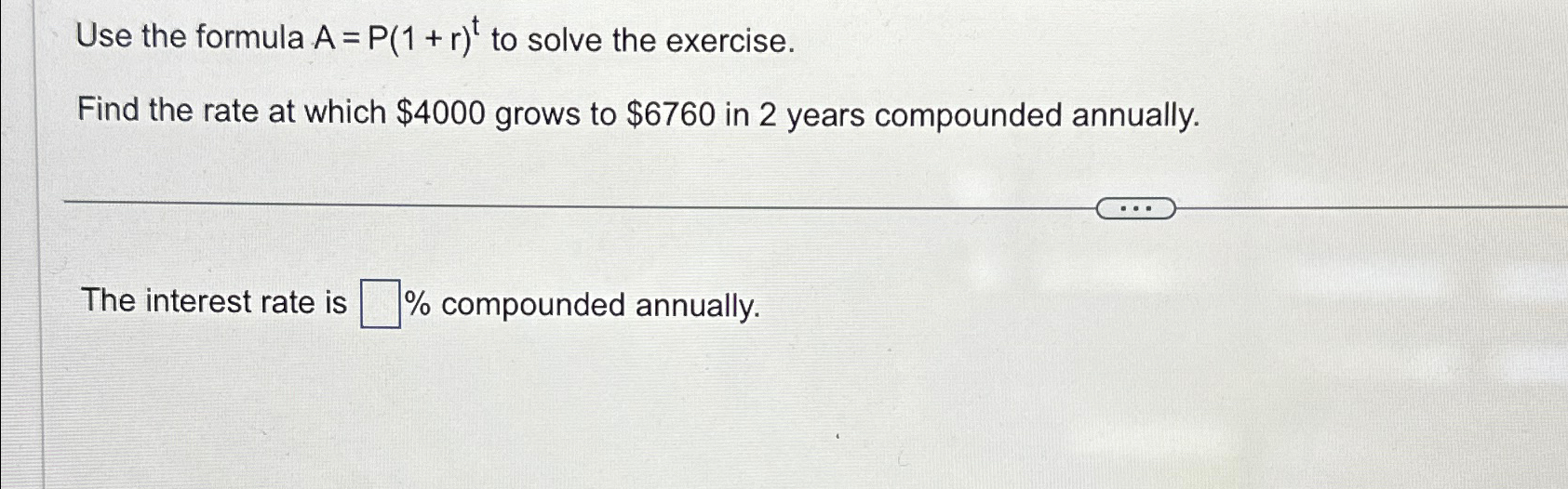 Solved Use the formula A=P(1+r)t ﻿to solve the exercise.Find | Chegg.com