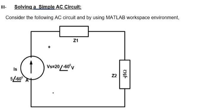 Solved Solving a Simple AC Circuit: Consider the following | Chegg.com