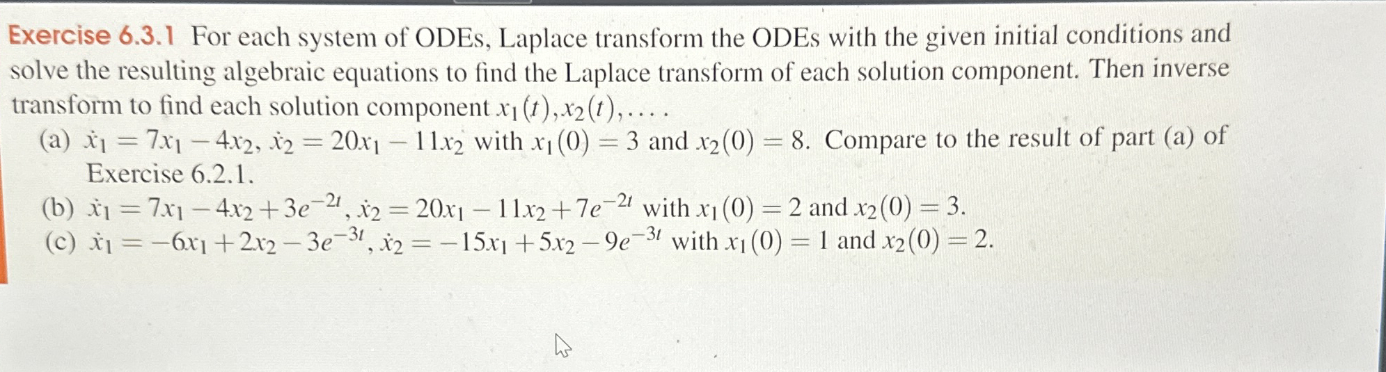 Solved Solve C explaining all the steps Exercise 6.3.1 ﻿For | Chegg.com