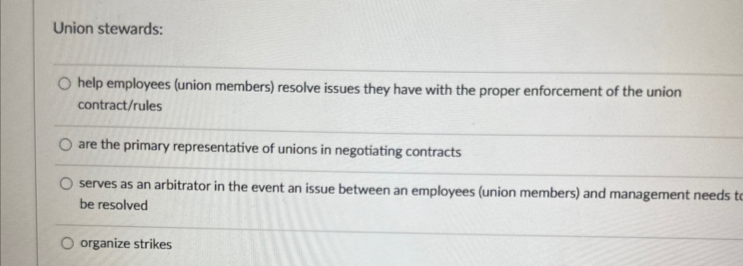 Solved Union stewards:help employees (union members) | Chegg.com