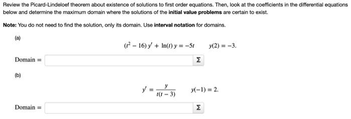 Solved Review the Picard-Lindeloef theorem about existence | Chegg.com
