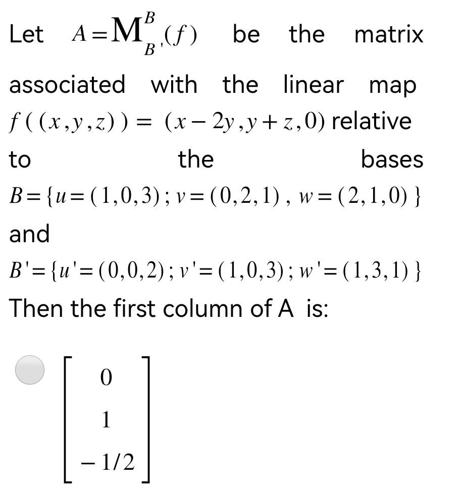 Solved Let A=MB′B(f) be the matrix associated with the | Chegg.com