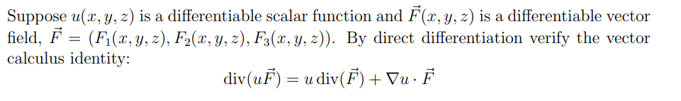 Solved Suppose u(x,y,z) ﻿is a differentiable scalar function | Chegg.com