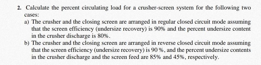 Solved 2. Calculate the percent circulating load for a | Chegg.com