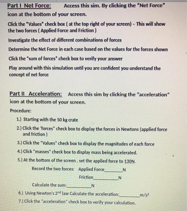 Solved Part 1 Net Force: Access this sim. By clicking the | Chegg.com